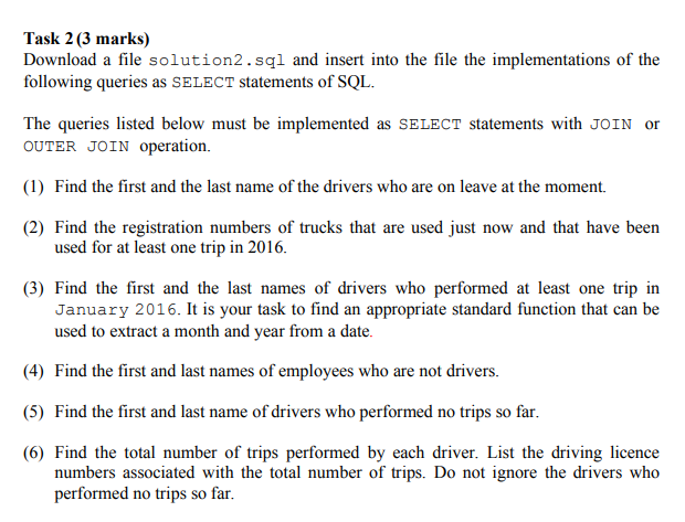 Solved Task 2 (3 marks) Download a file solution2.sql and | Chegg.com