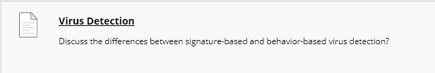 Solved Virus Detection Discuss the differences between | Chegg.com