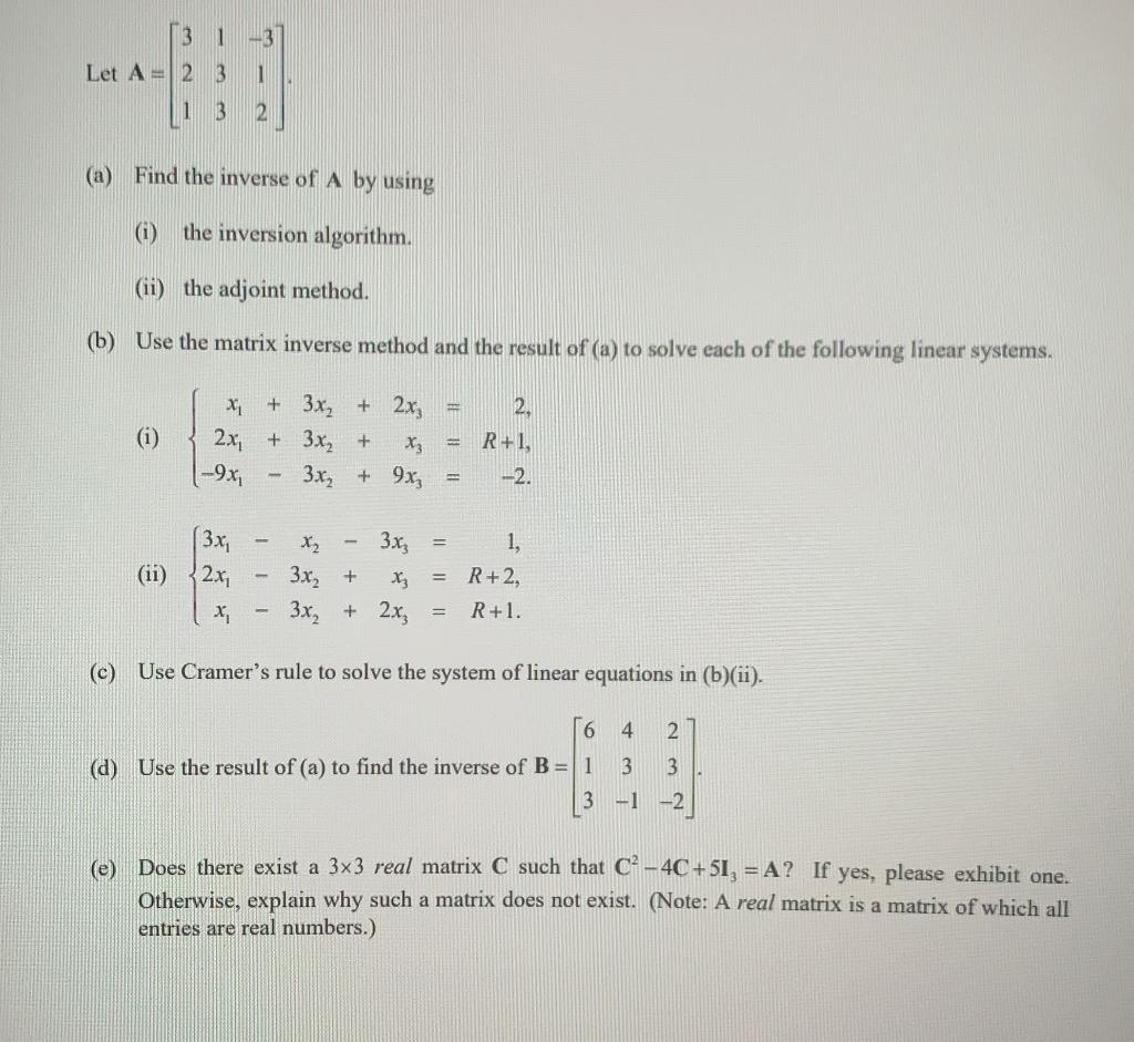 Solved 131 Let A 23 13 1 2 (a) Find the inverse of A by | Chegg.com