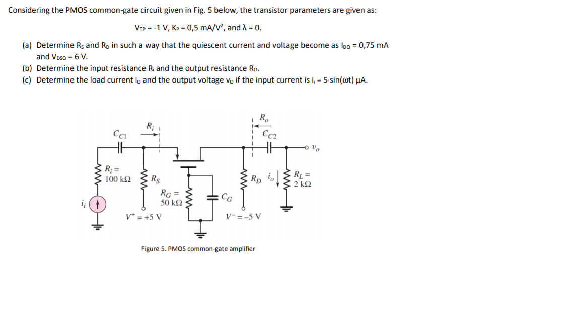 Solved Considering the PMOS common-gate circuit given in | Chegg.com