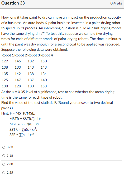 Solved How long it takes paint to dry can have an impact on | Chegg.com