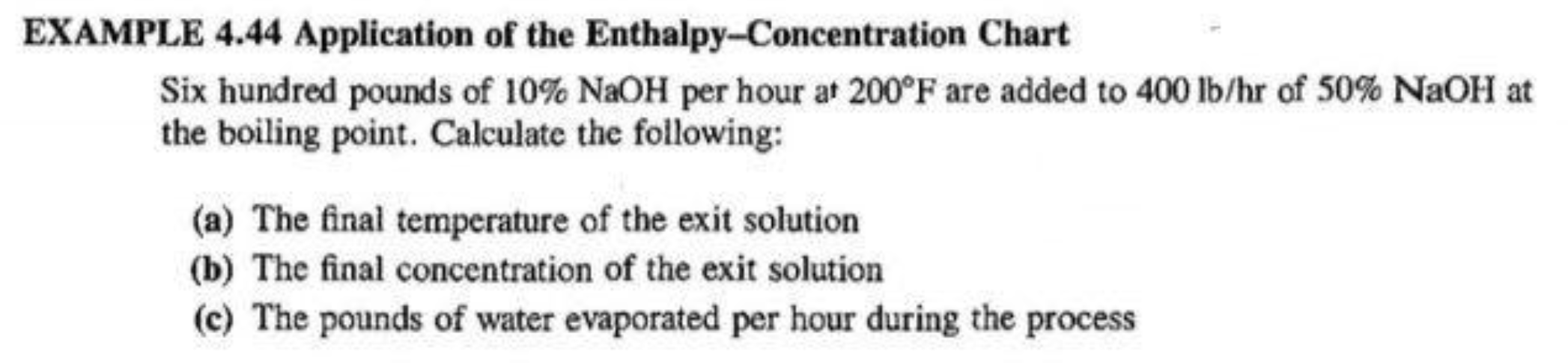 Solved XAMPLE 4.44 Application of the Enthalpy-Concentration | Chegg.com