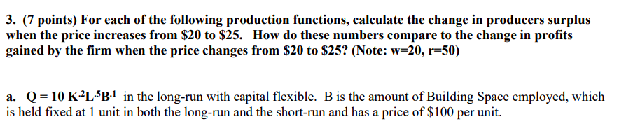 Solved 3. (7 points) For each of the following production | Chegg.com