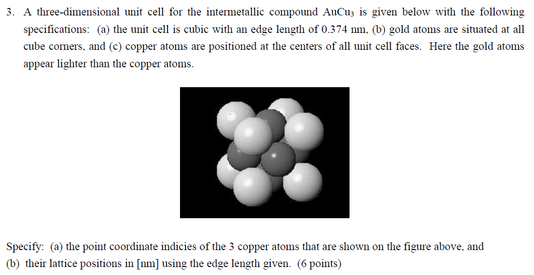 Solved 3. A three-dimensional unit cell for the | Chegg.com
