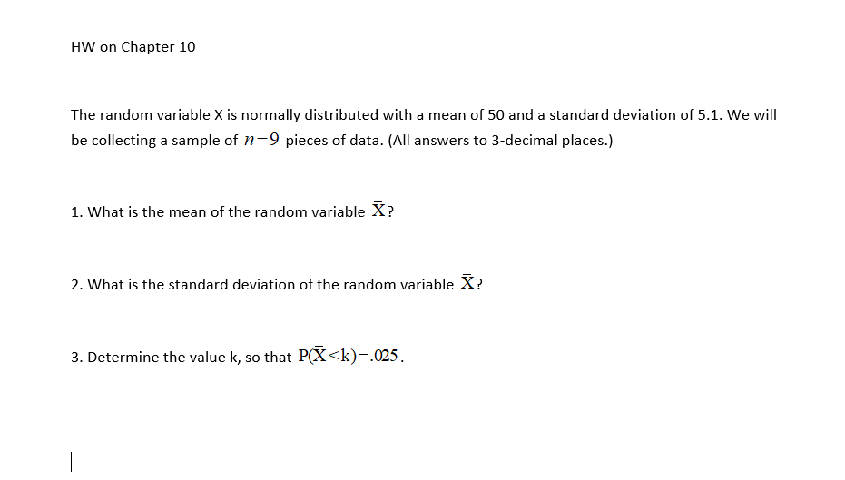 Solved HW on Chapter 10 The random variable X is normally | Chegg.com