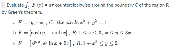 Solved Evaluate ∫CF(r)∙dr counterclockwise around the | Chegg.com