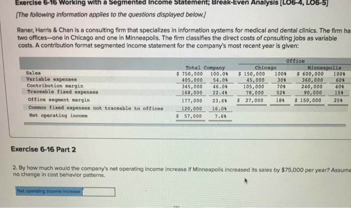 Solved Exercise 6-16 Working with a Segmented Income | Chegg.com