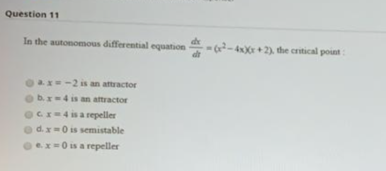 Solved Question 11 In the autonomous differential equation | Chegg.com