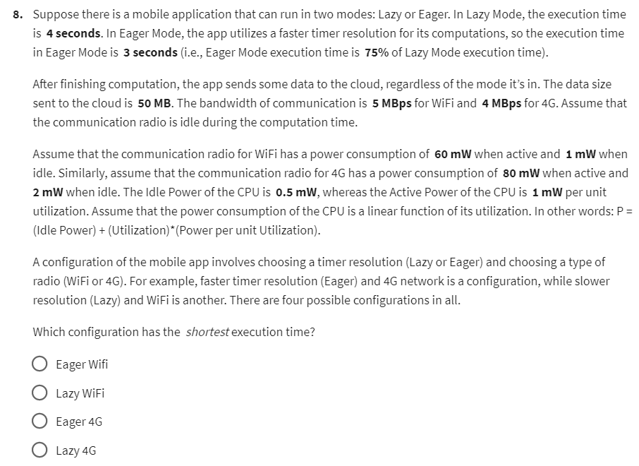 Solved 3. Suppose there is a mobile application that can run | Chegg.com