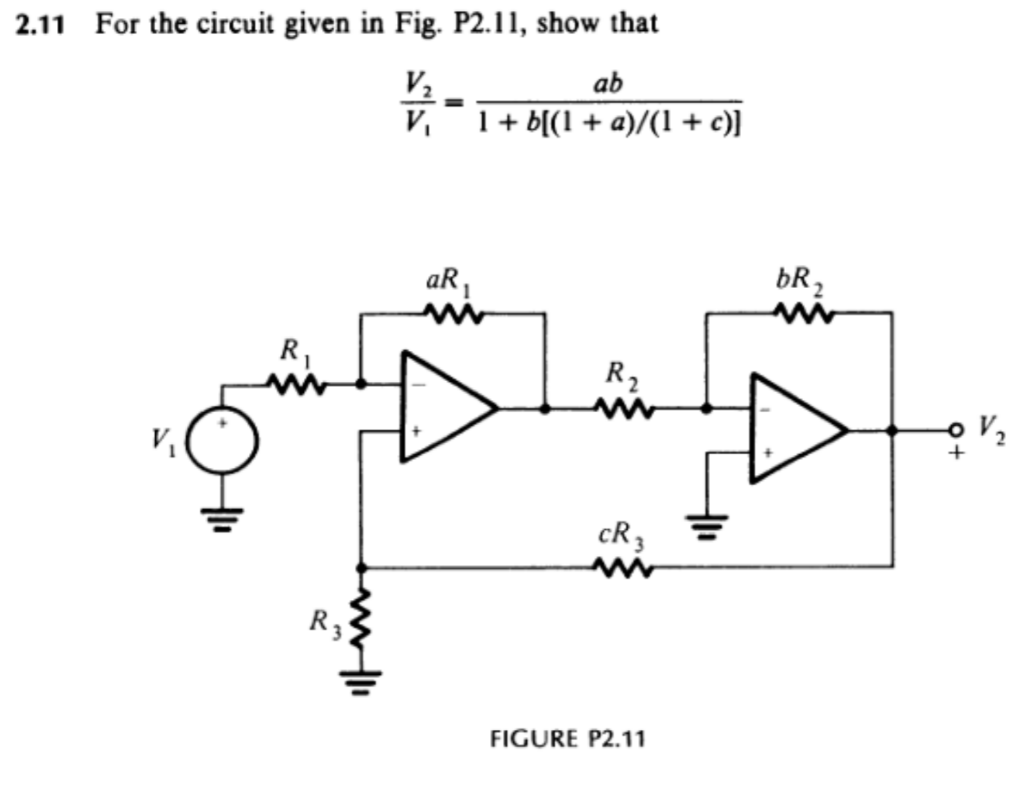 Solved 2.11 For the circuit given in Fig. P2.11, show that | Chegg.com