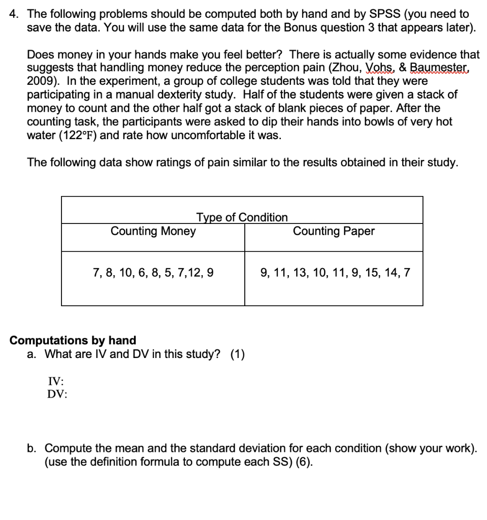 Solved 4. The following problems should be computed both by | Chegg.com