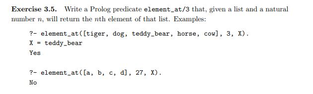 Solved Exercise 3 5 Write A Prolog Predicate Element At 3