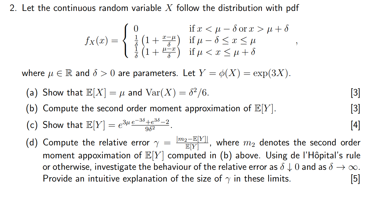 Solved Let the continuous random variable X follow the | Chegg.com