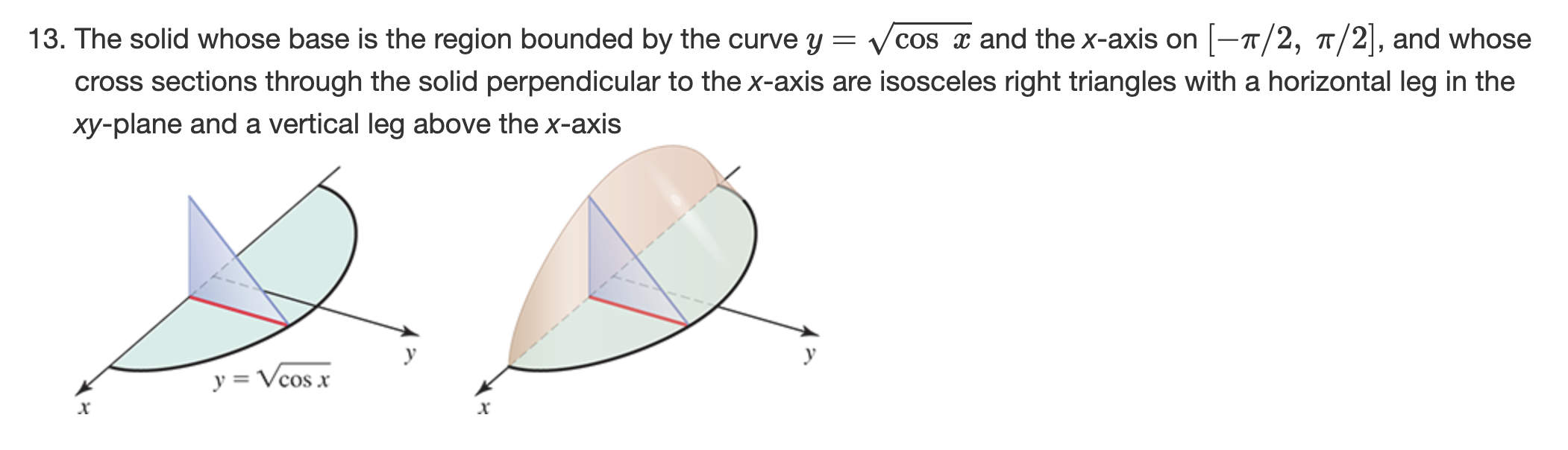 Solved 3. The solid whose base is the region bounded by the | Chegg.com