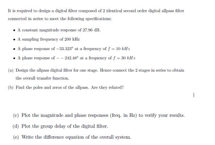 Solved It is required to design a digital filter composed of | Chegg.com