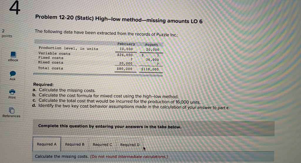 Solved Problem 12-20 (Static) High-low method-missing | Chegg.com