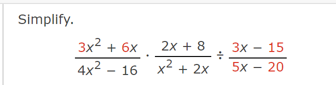 Solved Simplify. 4x2−163x2+6x⋅x2+2x2x+8÷5x−203x−15 | Chegg.com