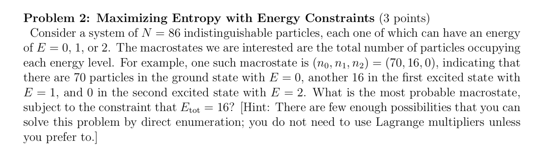 Solved Problem 2: Maximizing Entropy with Energy Constraints | Chegg.com