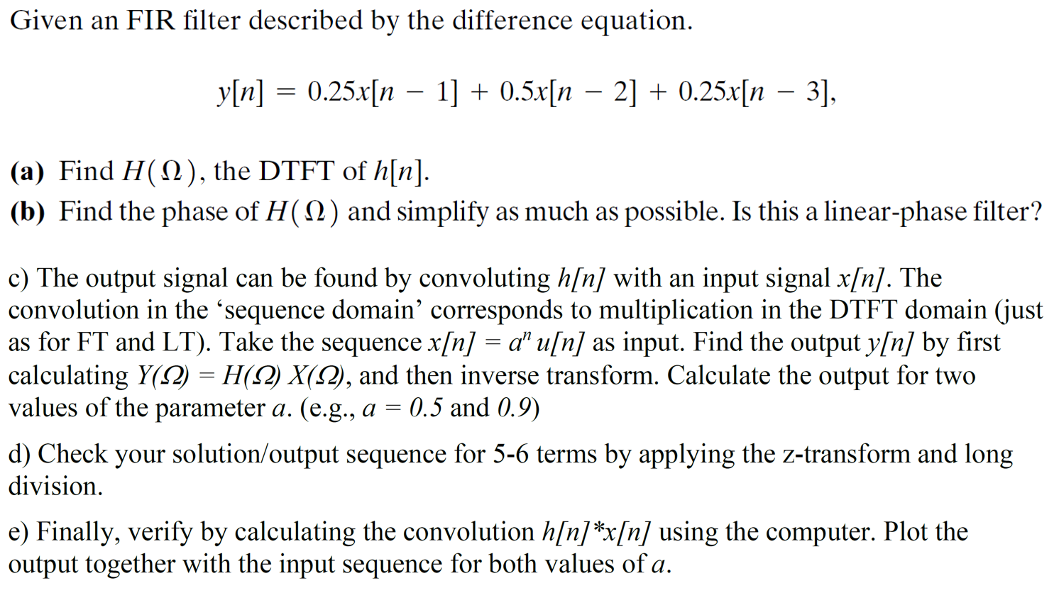 Solved Given an FIR filter described by the difference | Chegg.com