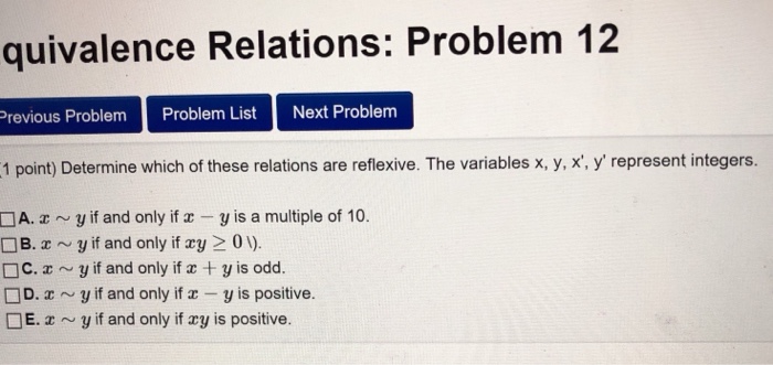 Solved quivalence Relations: Problem 12 revious Problem | Chegg.com