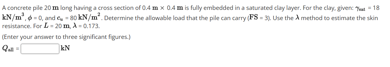 Solved A concrete pile 20 m ﻿long having a cross section | Chegg.com