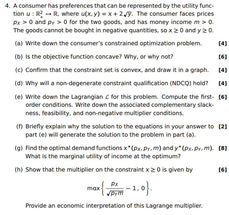 Solved 4. A consumer has preferences that can be represented | Chegg.com