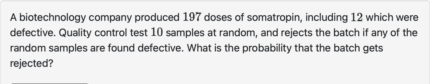Solved A biotechnology company produced 197 doses of | Chegg.com