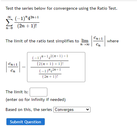 Solved Test the series below for convergence using the Ratio | Chegg.com