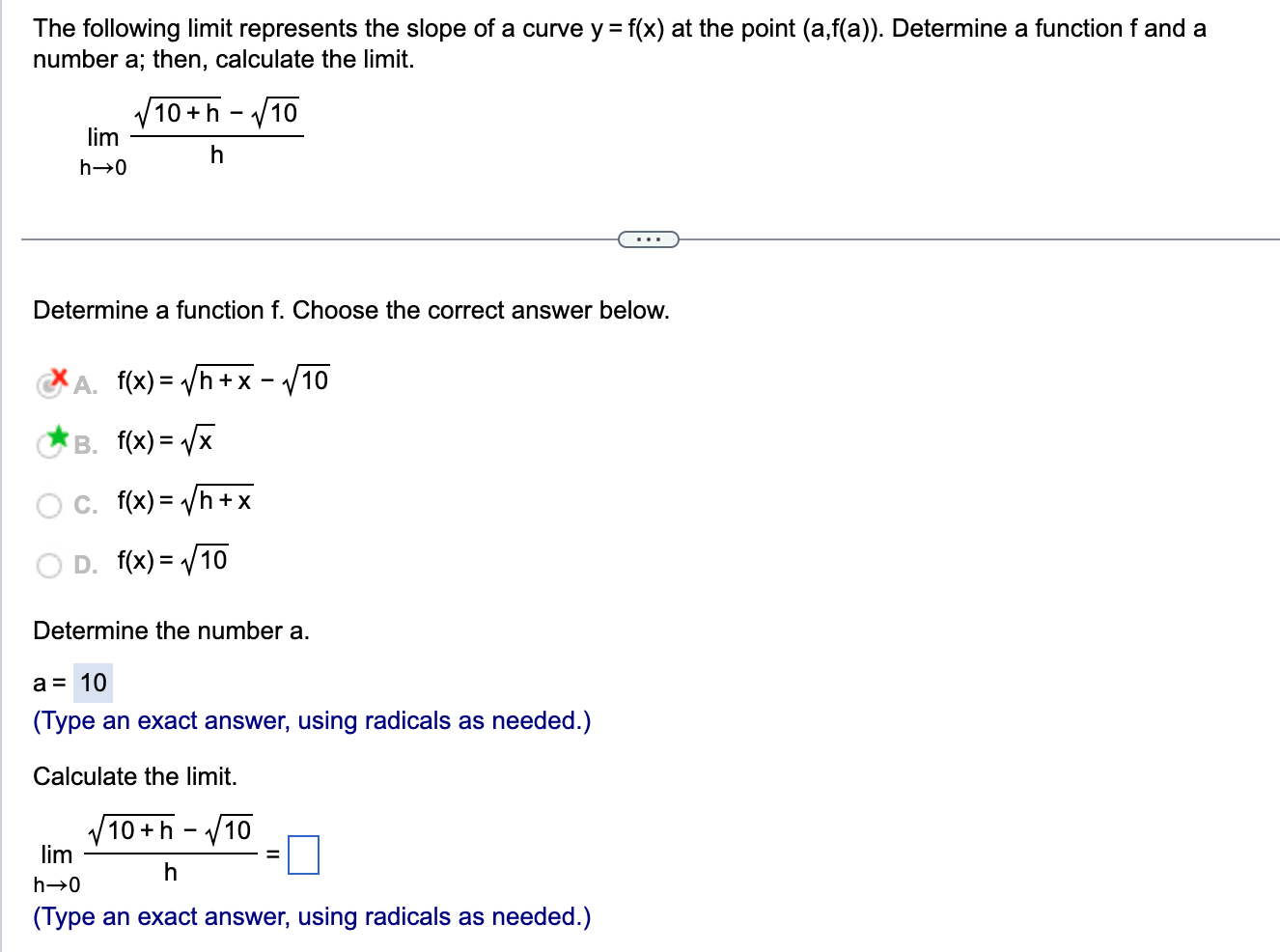 Solved The following limit represents the slope of a curve | Chegg.com