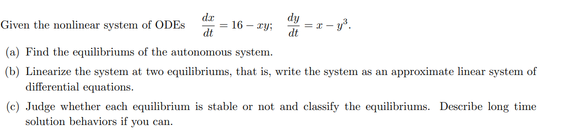 Solved Given the nonlinear system of ODEs | Chegg.com