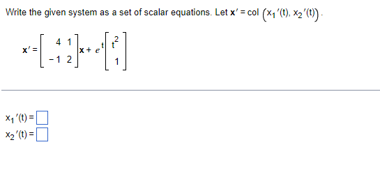 Solved Write the given system as a set of scalar equations. | Chegg.com