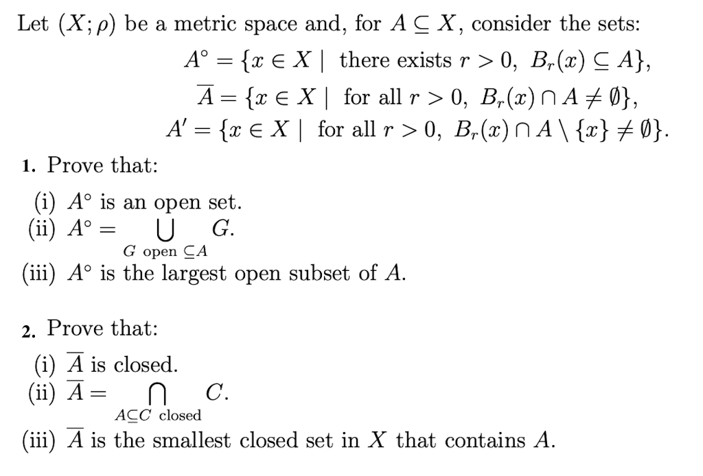 Solved Let (X;ρ) be a metric space and, for A⊆X, consider | Chegg.com