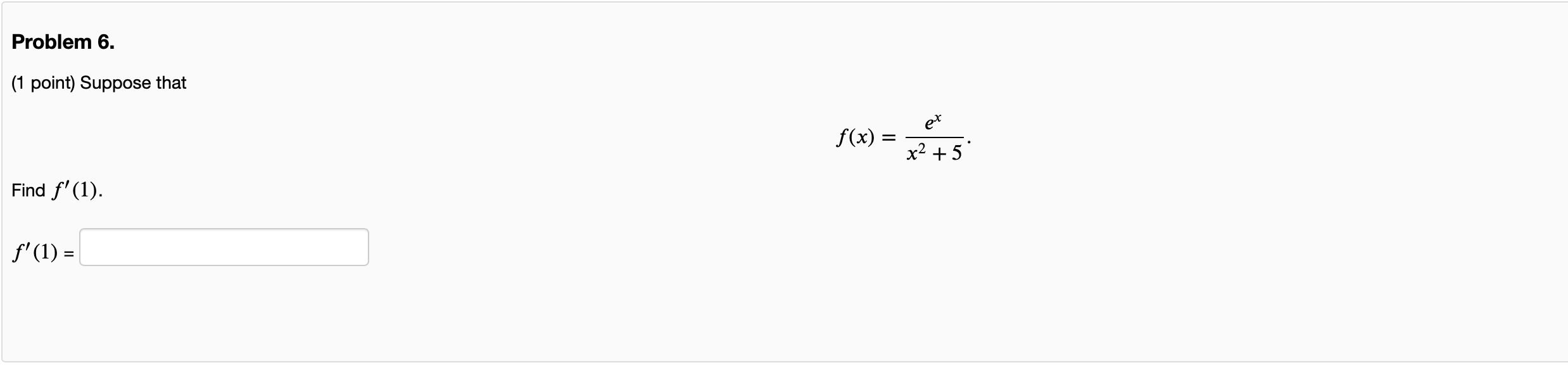 Solved Problem 6 1 Point Suppose That F X Ex X2 5