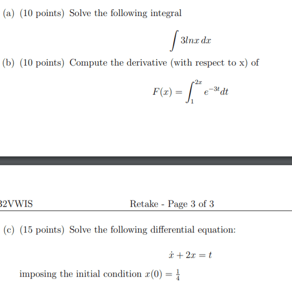 Solved (a) (10 points) Solve the following integral 3lnx du | Chegg.com