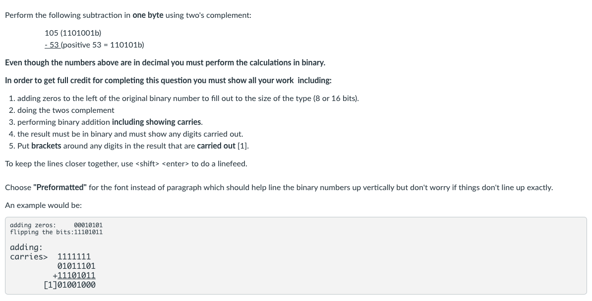 Solved Perform the following subtraction in one byte using | Chegg.com