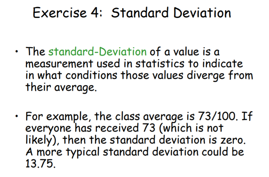 Solved Exercise 4: Standard Deviation • The | Chegg.com