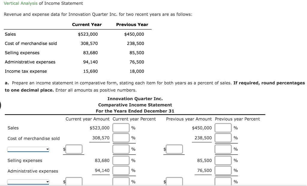 Solved a. Prepare an income statement in comparative form, | Chegg.com