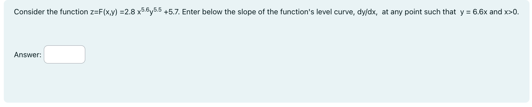 Solved Consider the function z=F(x,y)=2.8x5.6y5.5+5.7. Enter | Chegg.com