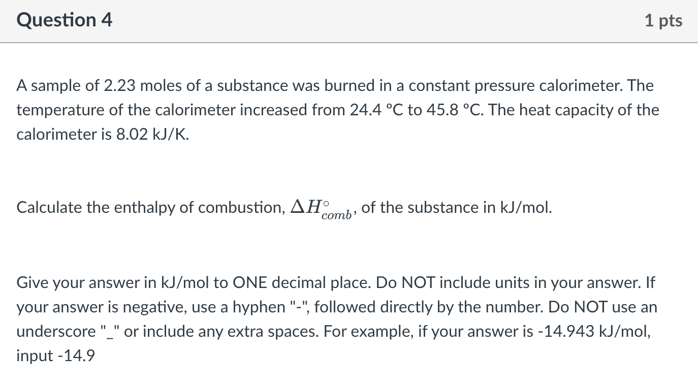 Solved Question 4A sample of 2.23 ﻿moles of a substance was | Chegg.com