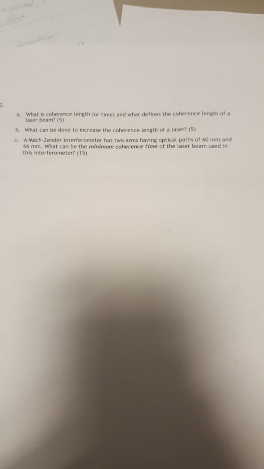 Solved a. What is coherence length (or time) and what | Chegg.com