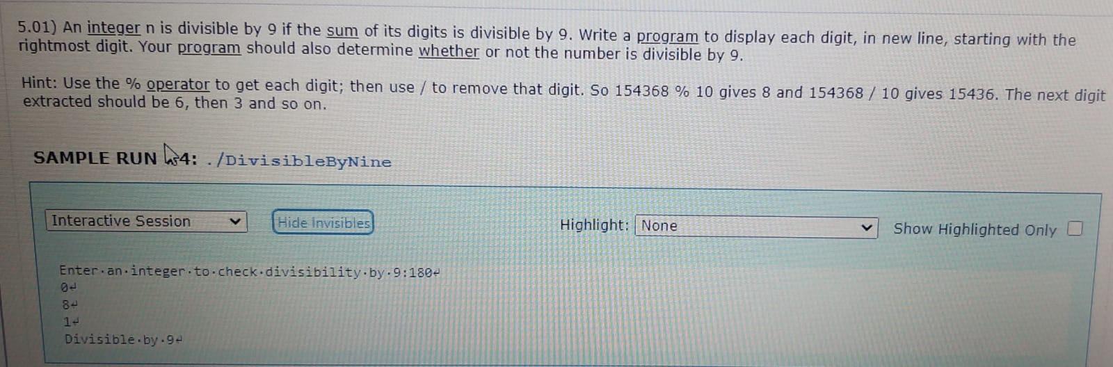 Solved 5 01 An Integer N Is Divisible By 9 If The Sum Of