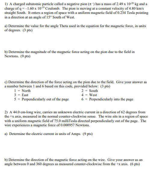 Solved 1) A charged subatomic particle called a negative | Chegg.com