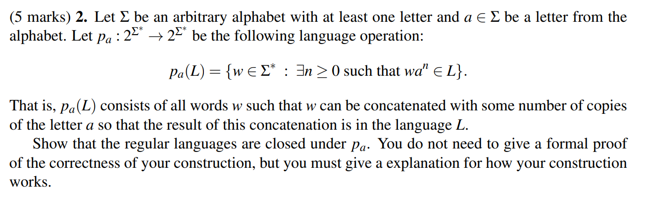 Solved (5 marks) 2. Let Σ be an arbitrary alphabet with at | Chegg.com