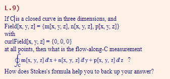 Solved If C is a closed curve in three dimensions, and | Chegg.com