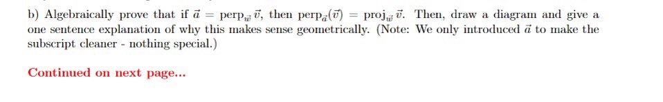 Solved b) Algebraically prove that if a=perpwv, then | Chegg.com