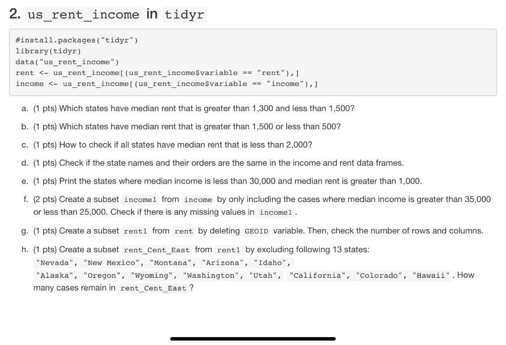 Solved \#install_packages("tidyr") library(tidyr) | Chegg.com