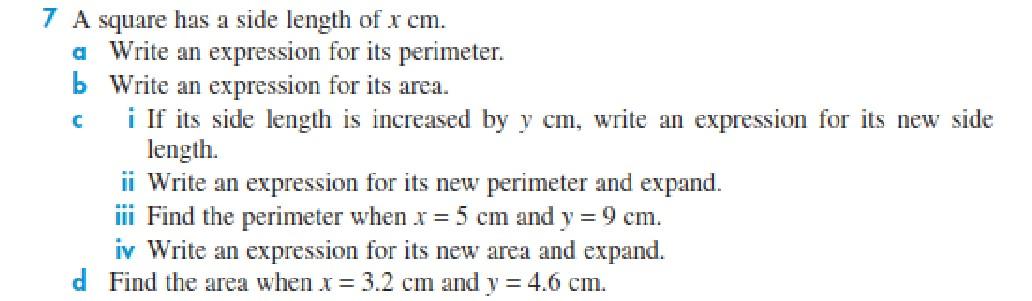 Solved 7 A square has a side length of x cm. a Write an | Chegg.com