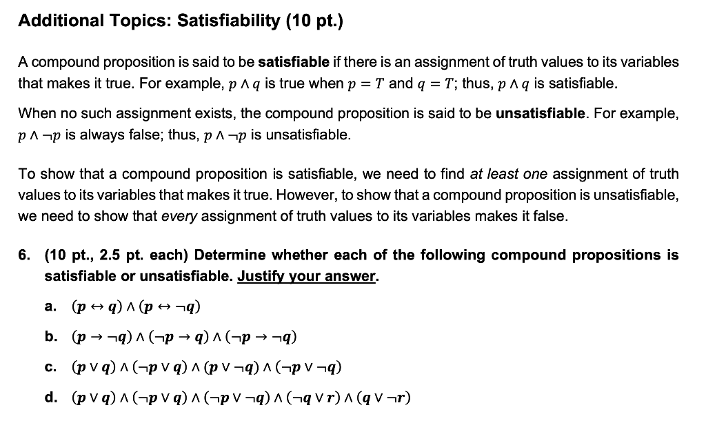 Solved Additional Topics: Satisfiability (10 pt.) A compound | Chegg.com
