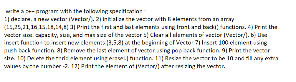 write a c++ program with the following specification | Chegg.com