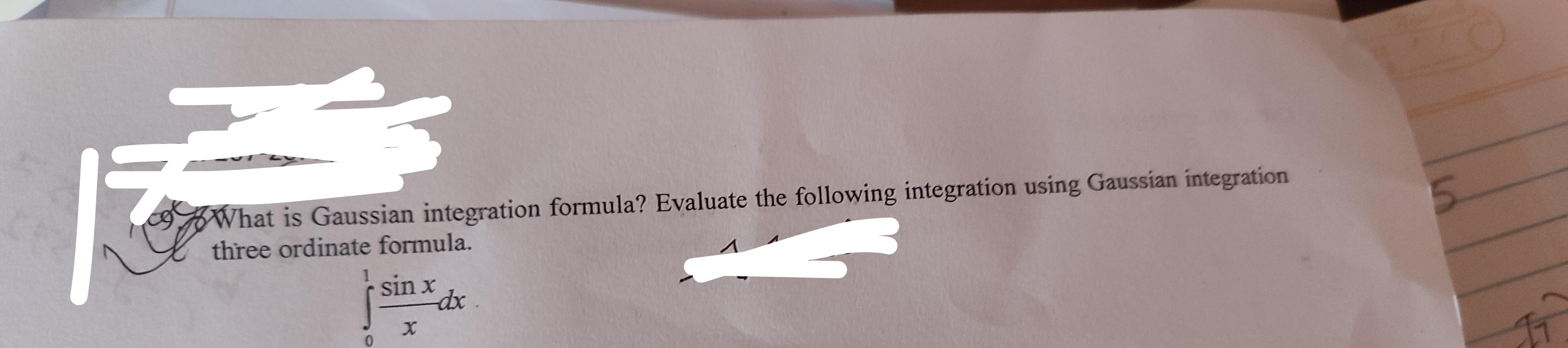 Solved What is Gaussian integration formula? Evaluate the | Chegg.com